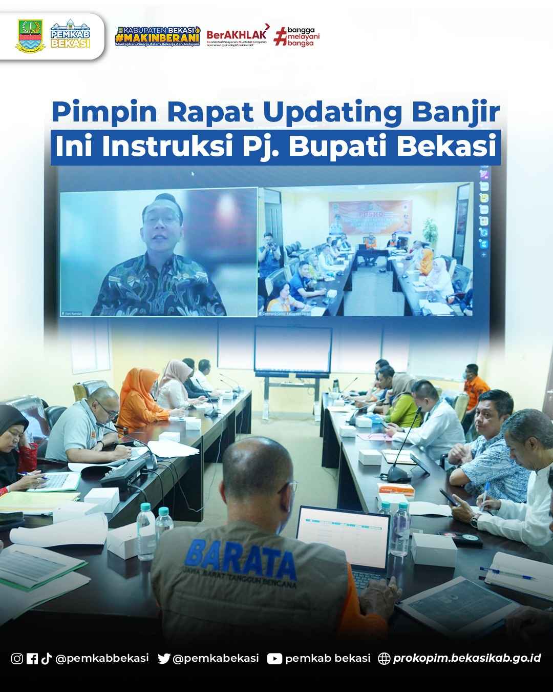 Pimpin Rapat Updating Banjir Ini Instruksi Pj. Bupati Bekasi Pimpin Rapat Updating Banjir Ini Instruksi Pj. Bupati Bekasi